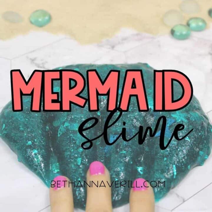 Mermaid Slime Recipe for Kids | Beth Ann Averill