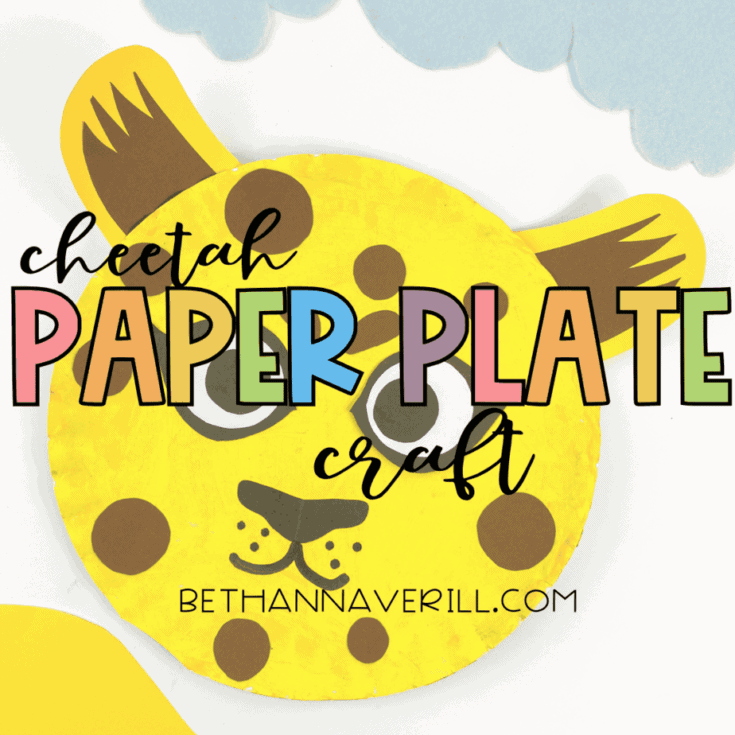Cheetah Paper Plate Craft | Beth Ann Averill