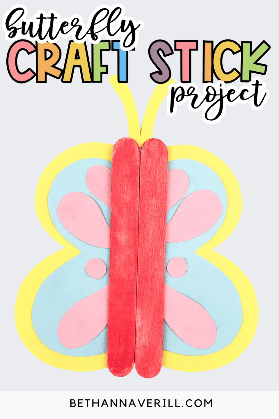 Butterfly Popsicle Stick Craft | Beth Ann Averill